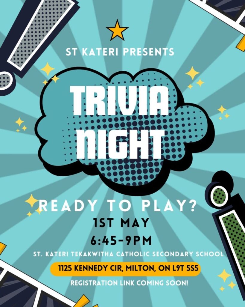 Trivia Night | St. Kateri Tekakwitha Catholic Secondary School